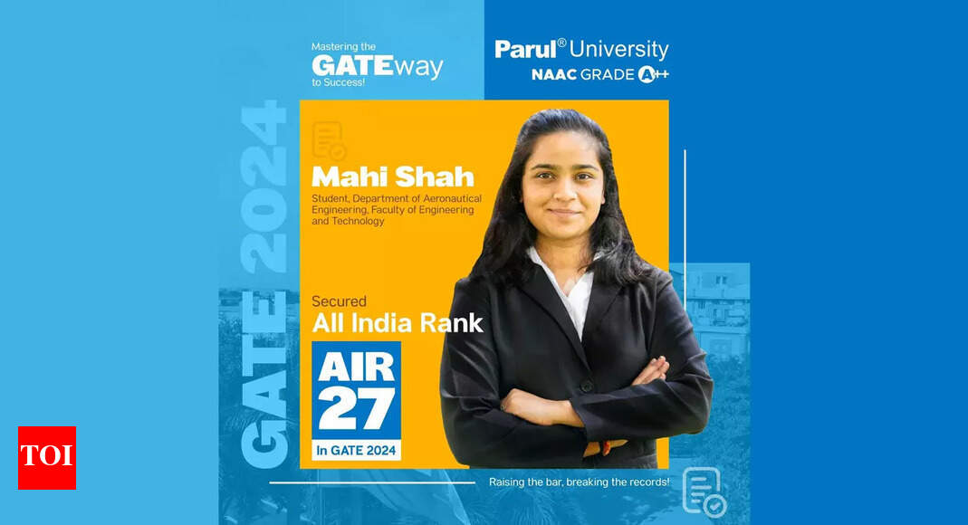 Parul University students excel in GATE 2024 exams, cementing reputation for academic excellence ...