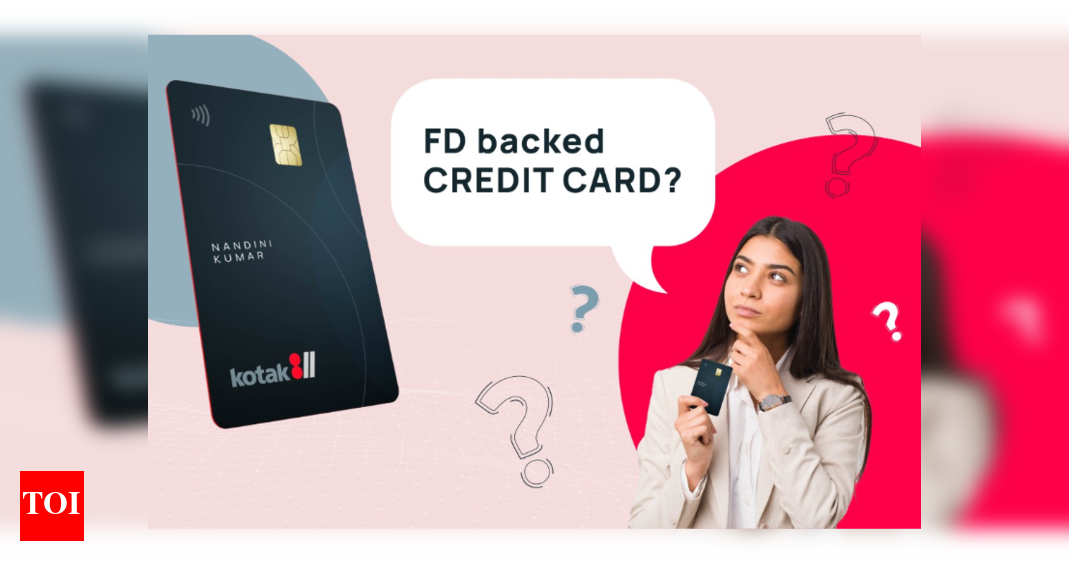 Smart Credit Solutions: Get FD-Backed Credit Card - Times of India