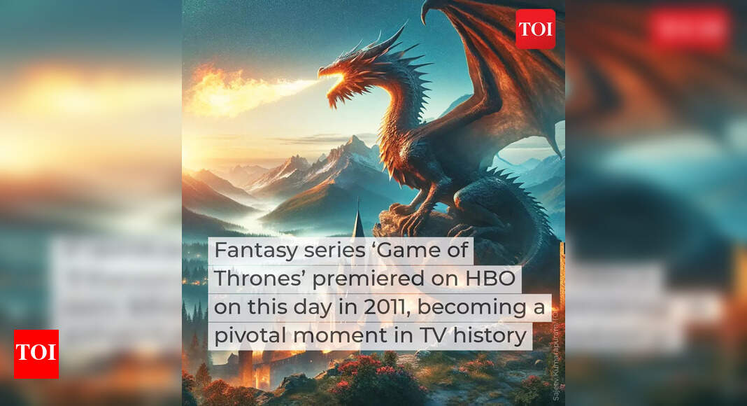 7. A fantasy series that changed TV forever - Times of India