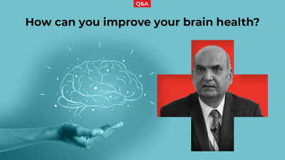 Q&A: How can you improve your brain health? - Times of India