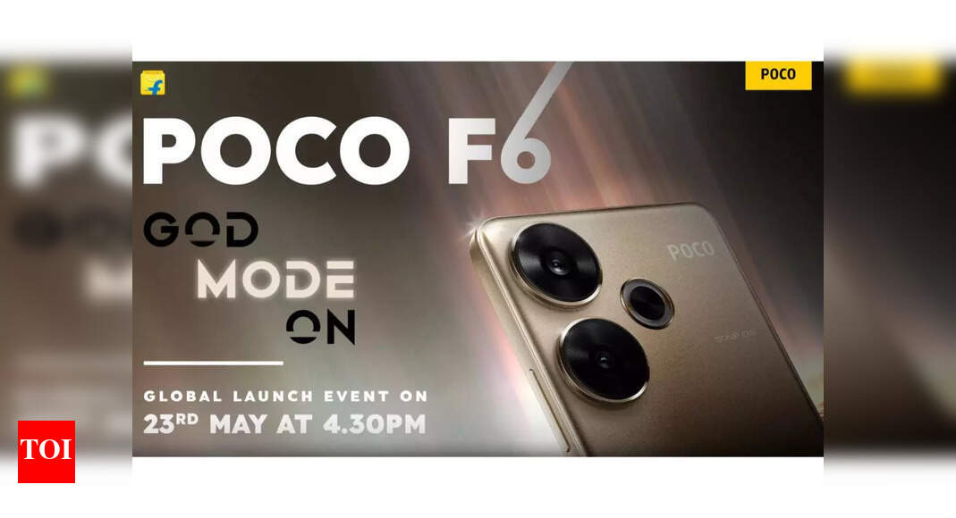 Poco F6 smartphone to launch in India on May 23 - Times of India