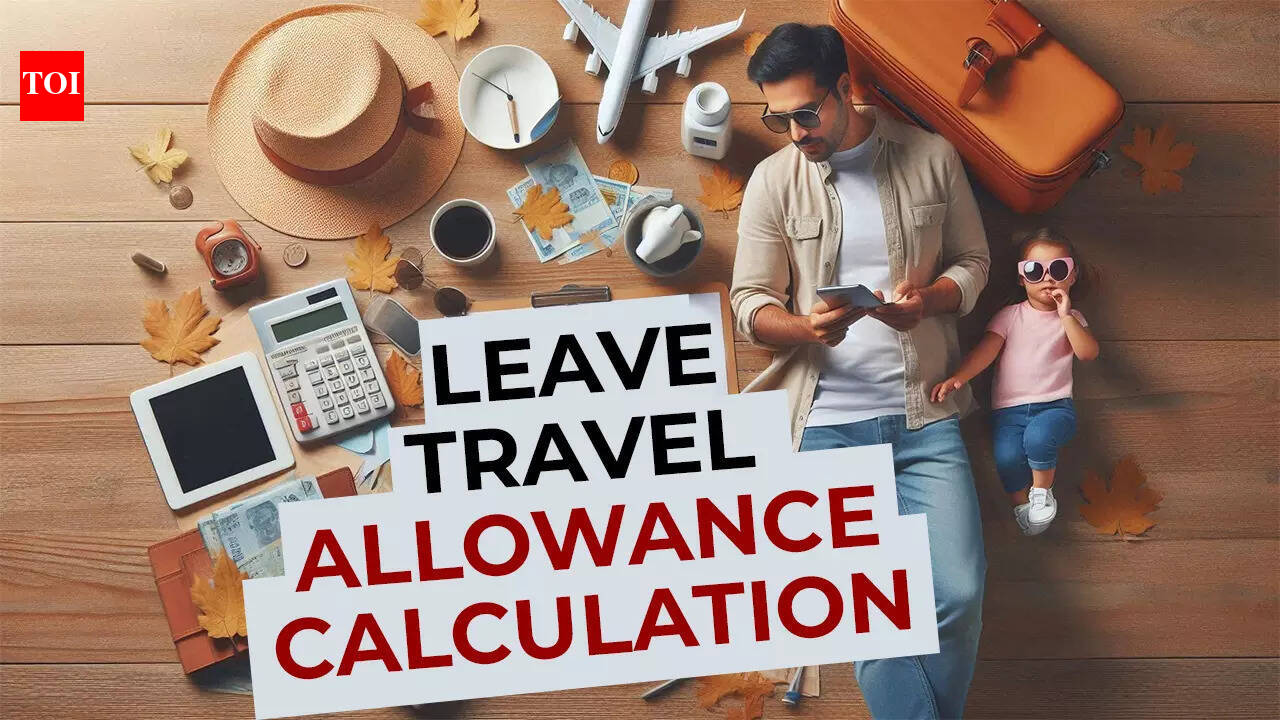 LTA Calculator: What Are The Leave Travel Allowance Rules? Check LTA ...