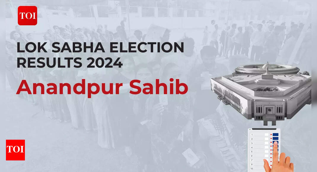 Anandpur Sahib election results 2024 live updates: AAP's Malvinder ...