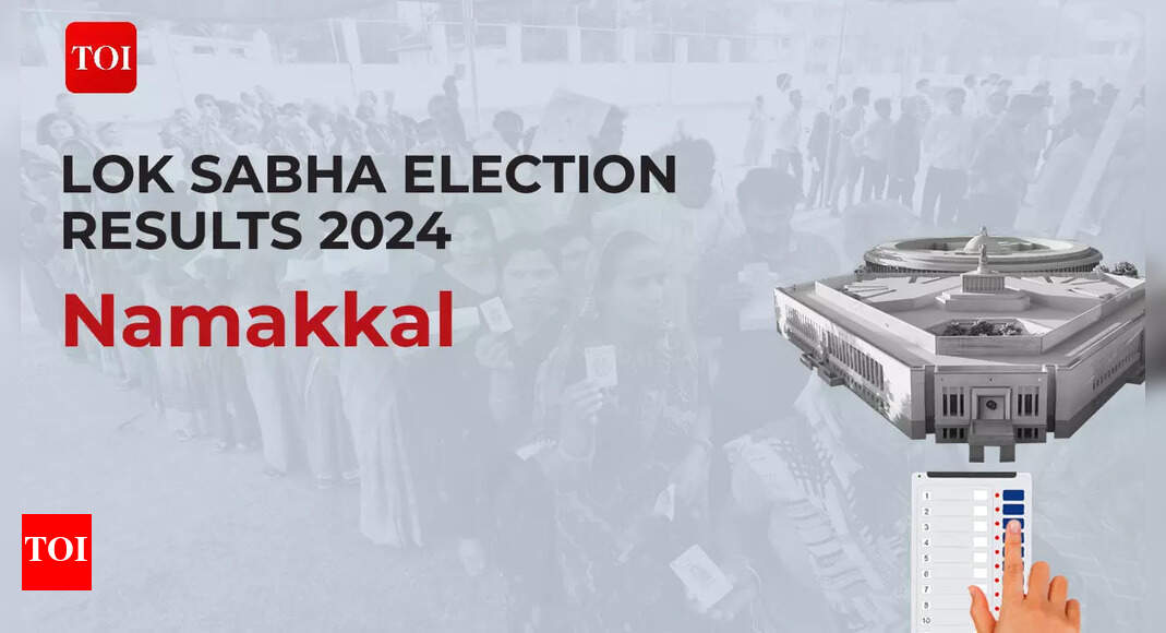 Namakkal election results 2024 live updates: DMK's Matheswaran V.S ...