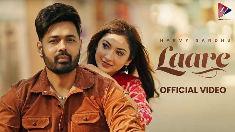 Get Hooked On The Catchy Punjabi Music Video For Laare By Harvy Sandhu