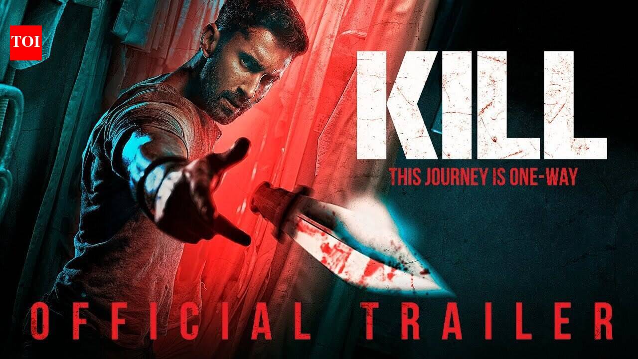 Kill - Official Trailer