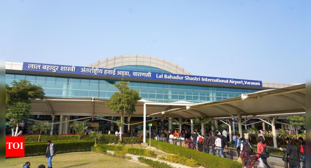 Varanasi Airport capacity to be more than doubled: Govt clears new ...