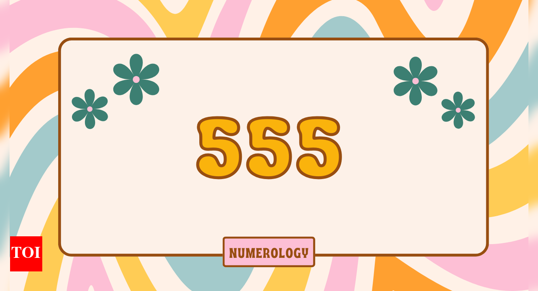 Explore the Power behind Angel Number 555 - Times of India