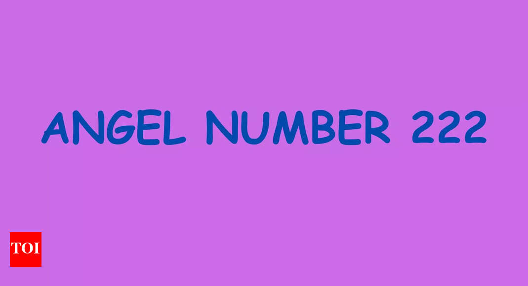 Angel Number 222: Everything You Need to Know about angel number 222 ...