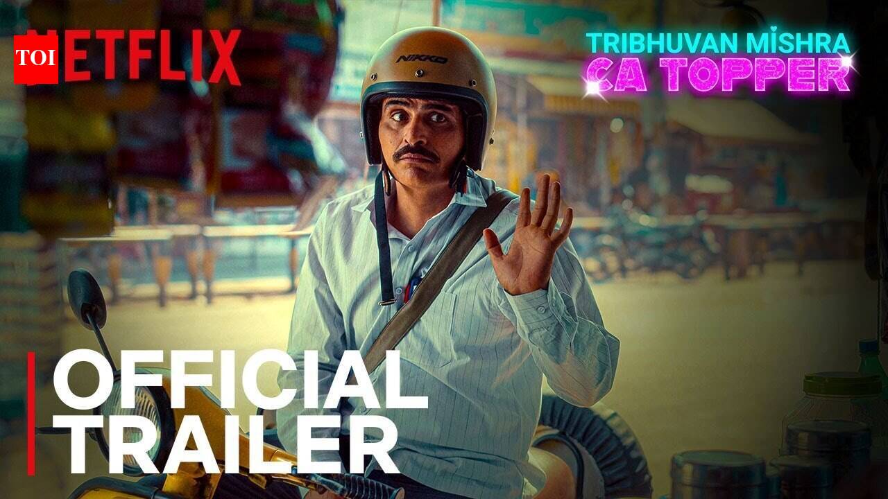 Tribhuvan Mishra CA Topper Trailer: Manav Kaul And Tillotama Shome ...