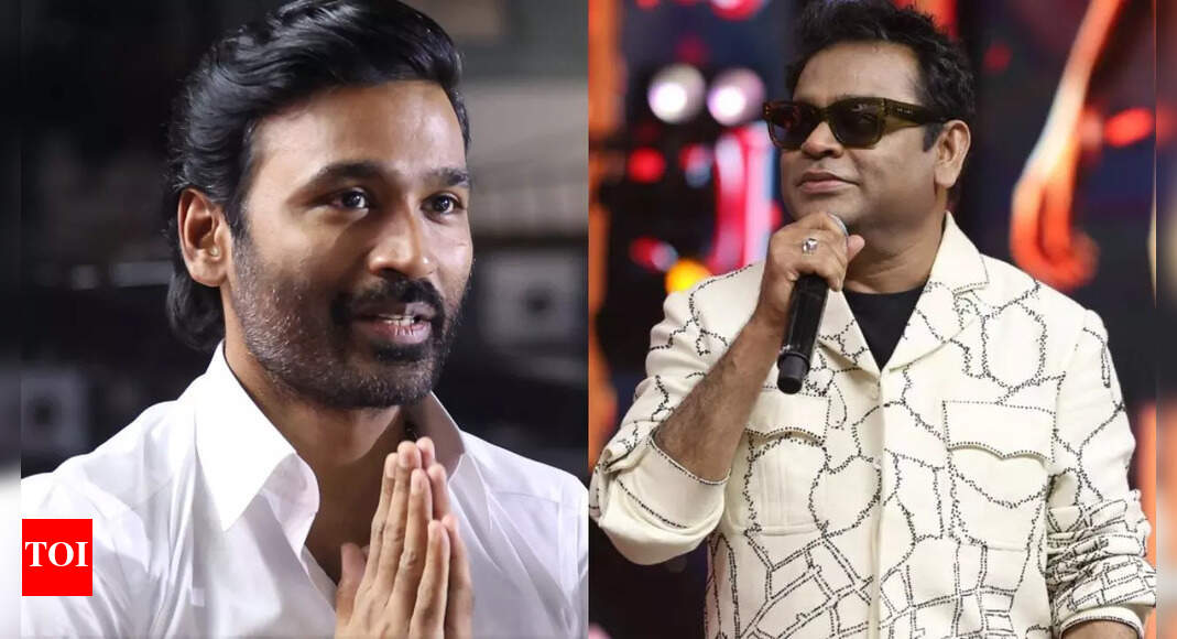 Dhanush reveals AR Rahman accepted ‘Raayan’ at a time when he was ...