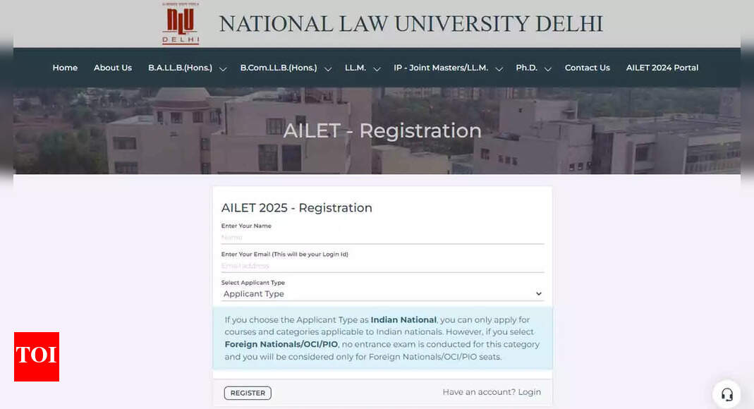 AILET 2025 Registration Begins at NLU Delhi: Check Direct Link Here - Times of India