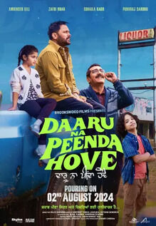 Daaru Na Peenda Hove Movie: Showtimes, Review, Songs, Trailer, Posters ...
