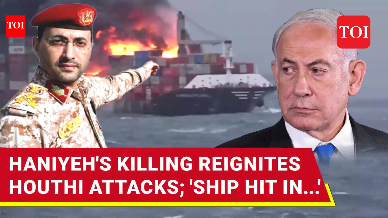 Houthis Resume Strikes After Haniyeh's Assassination; First Attack In ...