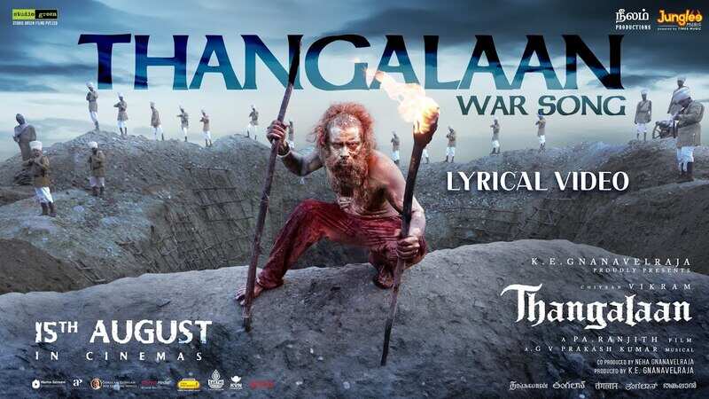 Thangalaan | Tamil Song - Thangalaan War (Lyrical)
