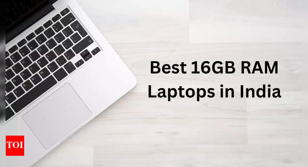 Best 16 GB RAM Laptops: Premium Picks That Deliver Exceptional Speed ...