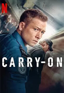 Carry-On Movie 2024 | Review, Cast, Trailer, Posters, Watch Online at ...