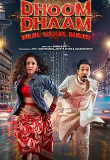 Dhoom Dhaam Movie 2025 | Review, Cast, Trailer, Posters, Watch Online ...