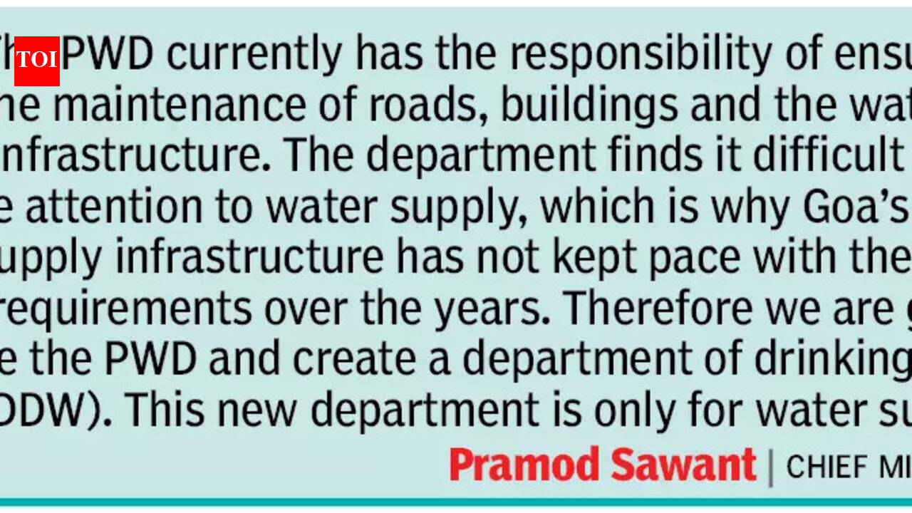 Goa chief minister Sawant floats new drinking water supply dept for 4 ...