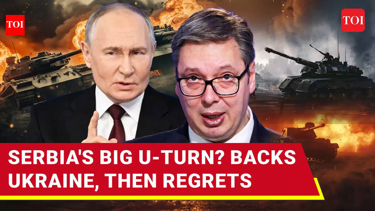 Serbia Regrets Supporting Ukraine; Apologises To Putin For Diplomatic ...