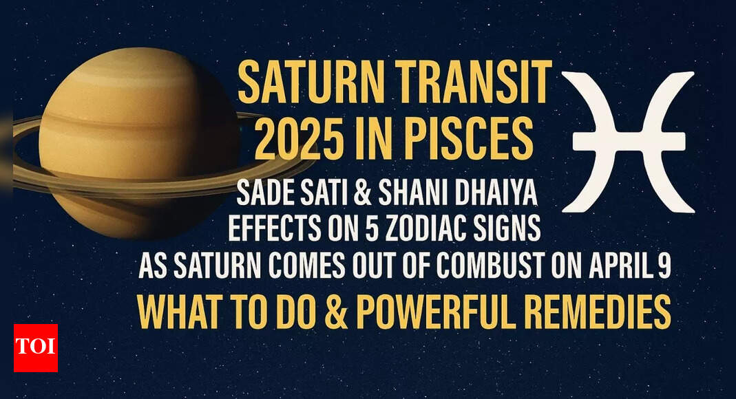 Saturn Transit 2025 in Pisces: Sade Sati and Shani Dhaiya effects on 5 ...