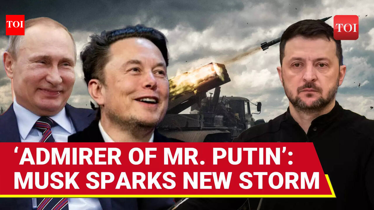 ‘Fan Of Putin’: Musk’s ‘Love’ For Russian President ‘Riles Up’ Ukraine ...