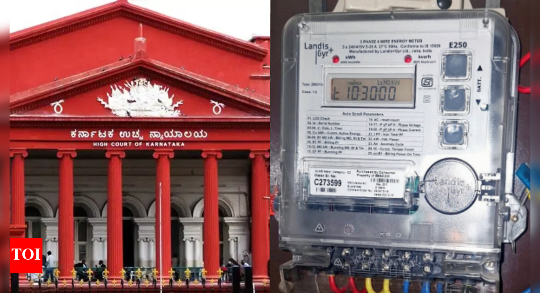 Bescom can’t make smart meter must: Karnataka HC | Bengaluru News ...