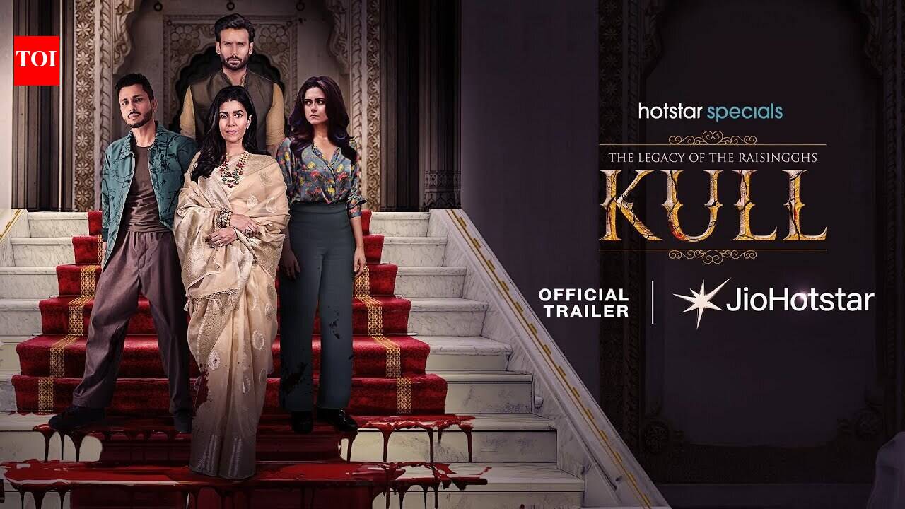 Kull: The Legacy of the Raisingghs Trailer: Ankit Siwach, Nimrat Kaur ...