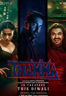 Thama Movie: Showtimes, Review, Songs, Trailer, Posters, News & Videos | eTimes