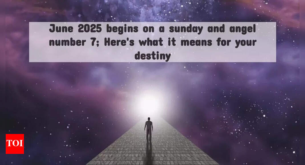 June 2025 begins on a Sunday and angel number 7; Here's what it means ...