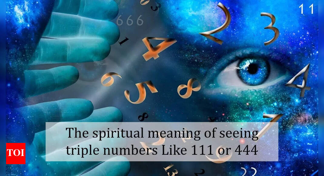 The spiritual meaning of seeing triple numbers Like 111 or 444 - Times ...