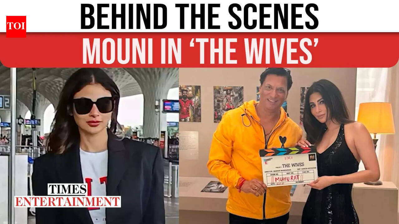 Mouni Roy Joins Madhur Bhandarkar’s New Film ‘The Wives’; Shares BTS On ...
