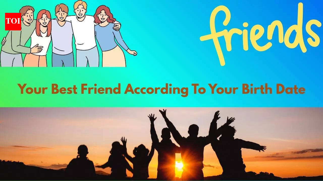 Your Best Friend According To Your Birth Date