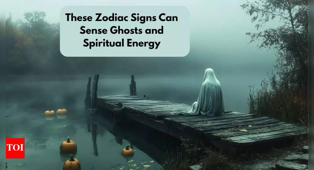These Zodiac Signs Can Sense Ghosts and Spiritual Energy | - Times of India
