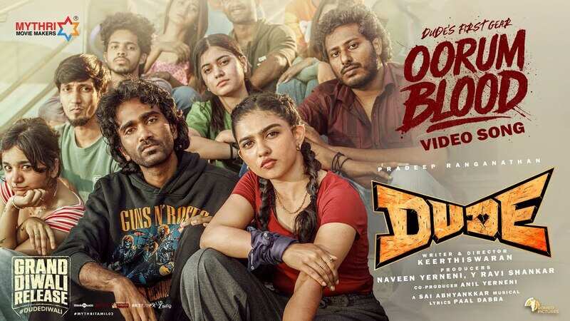 Dude | Tamil Song - Oorum Blood