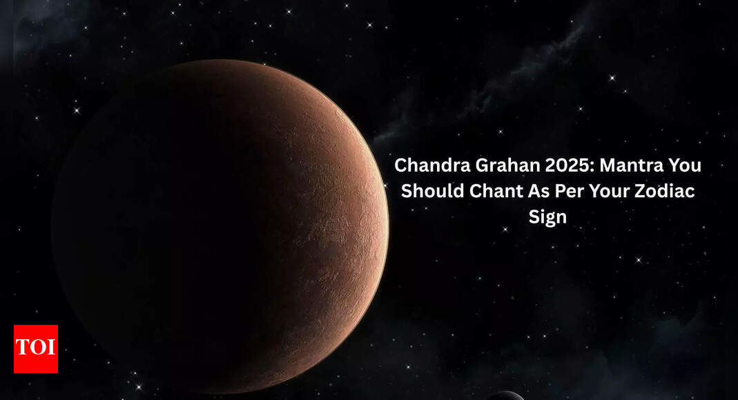 Chandra Grahan 2025: Mantra You Should Chant As Per Your Zodiac Sign ...