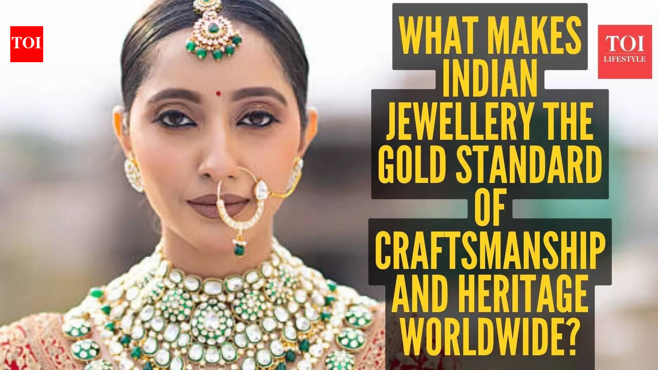 What makes Indian jewellery the gold standard of craftsmanship and ...