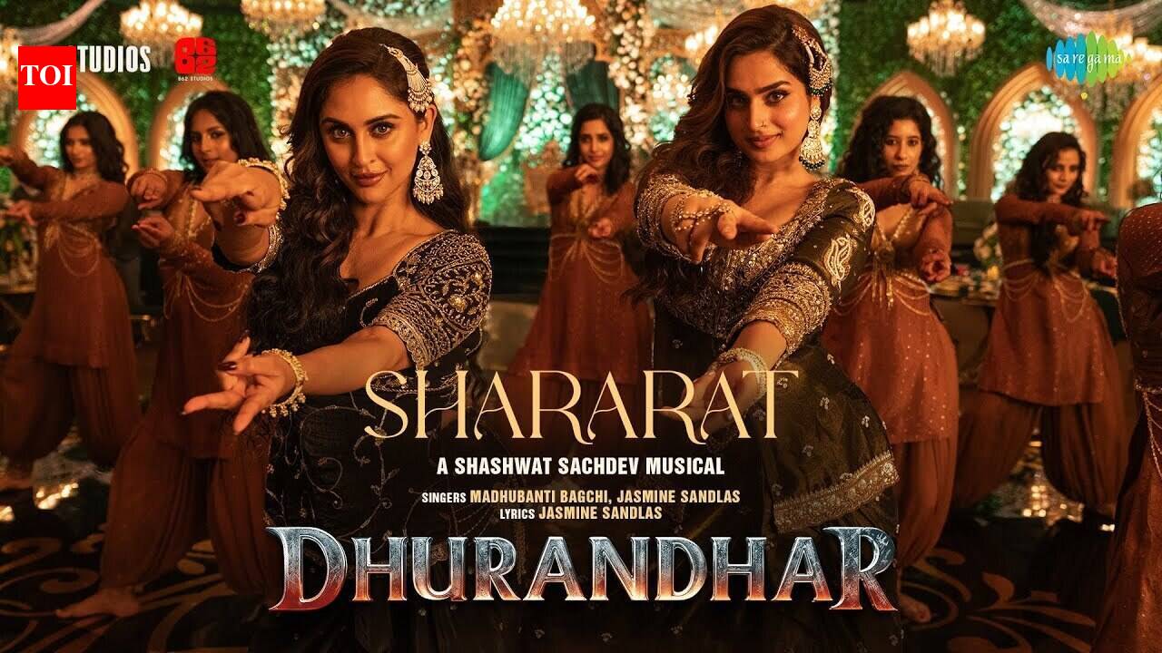 Dhurandhar | Song - Shararat