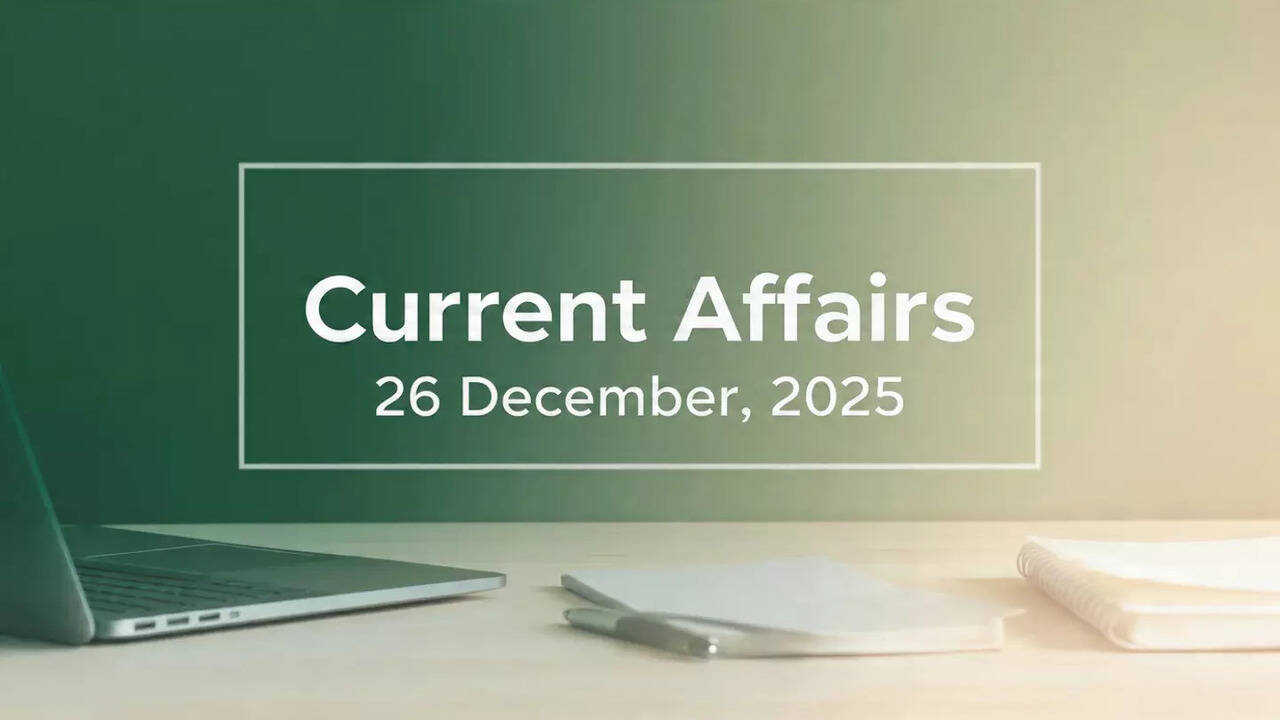 Current Affairs Quiz Today 26 December 2025 Latest GK general knowledge ...