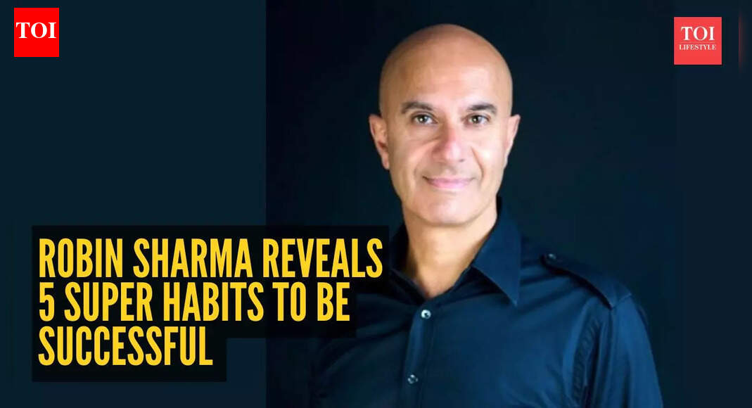Robin Sharma reveals 5 super habits to be successful in life