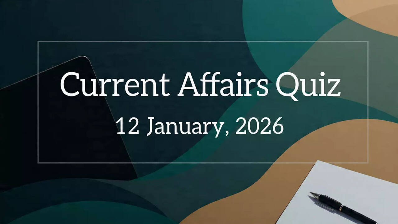 Current Affairs Quiz Today 12 January 2026 Latest GK general knowledge ...