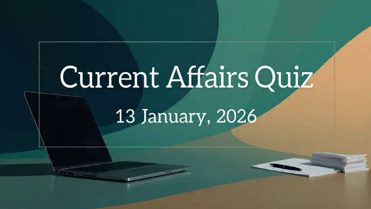 Current Affairs Quiz Today 13 January 2026 Latest GK general knowledge ...