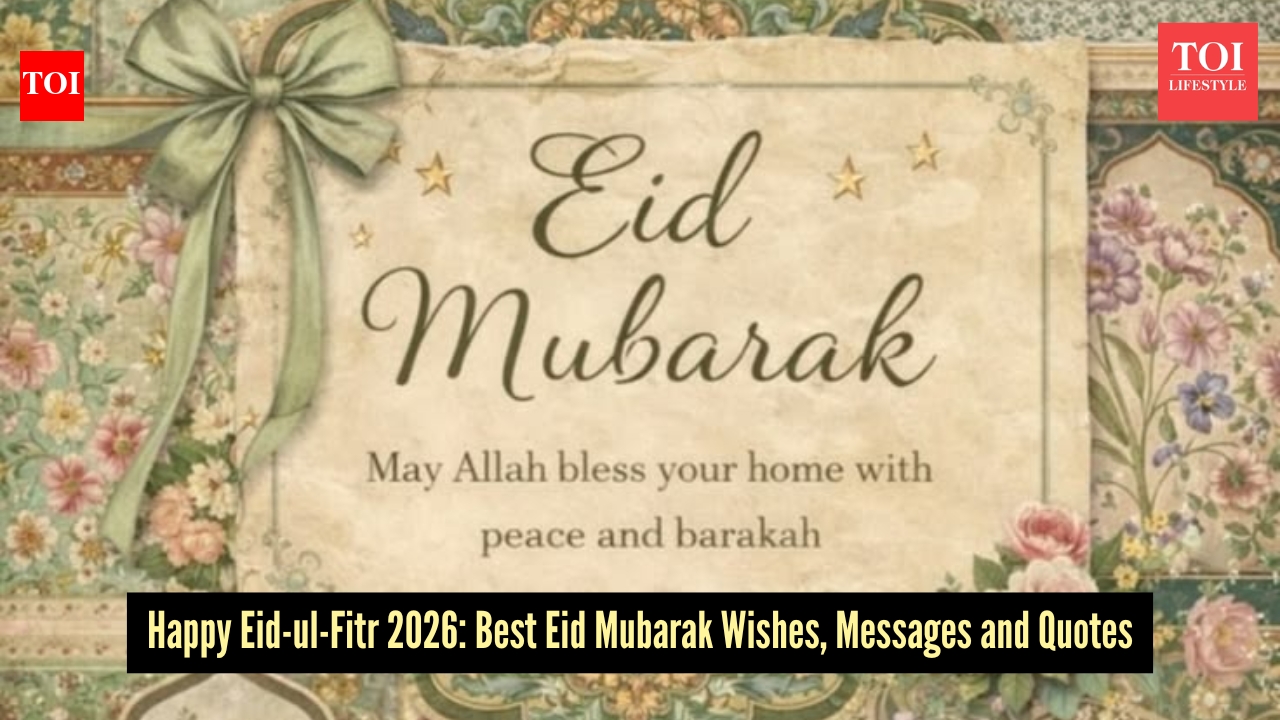 Eid Wishes & Messages: Happy Eid-ul-Fitr 2026: Eid Mubarak Wishes ...