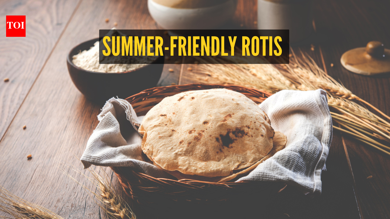 Best Summer Rotis: 5 types of rotis that are best for summer, their ...