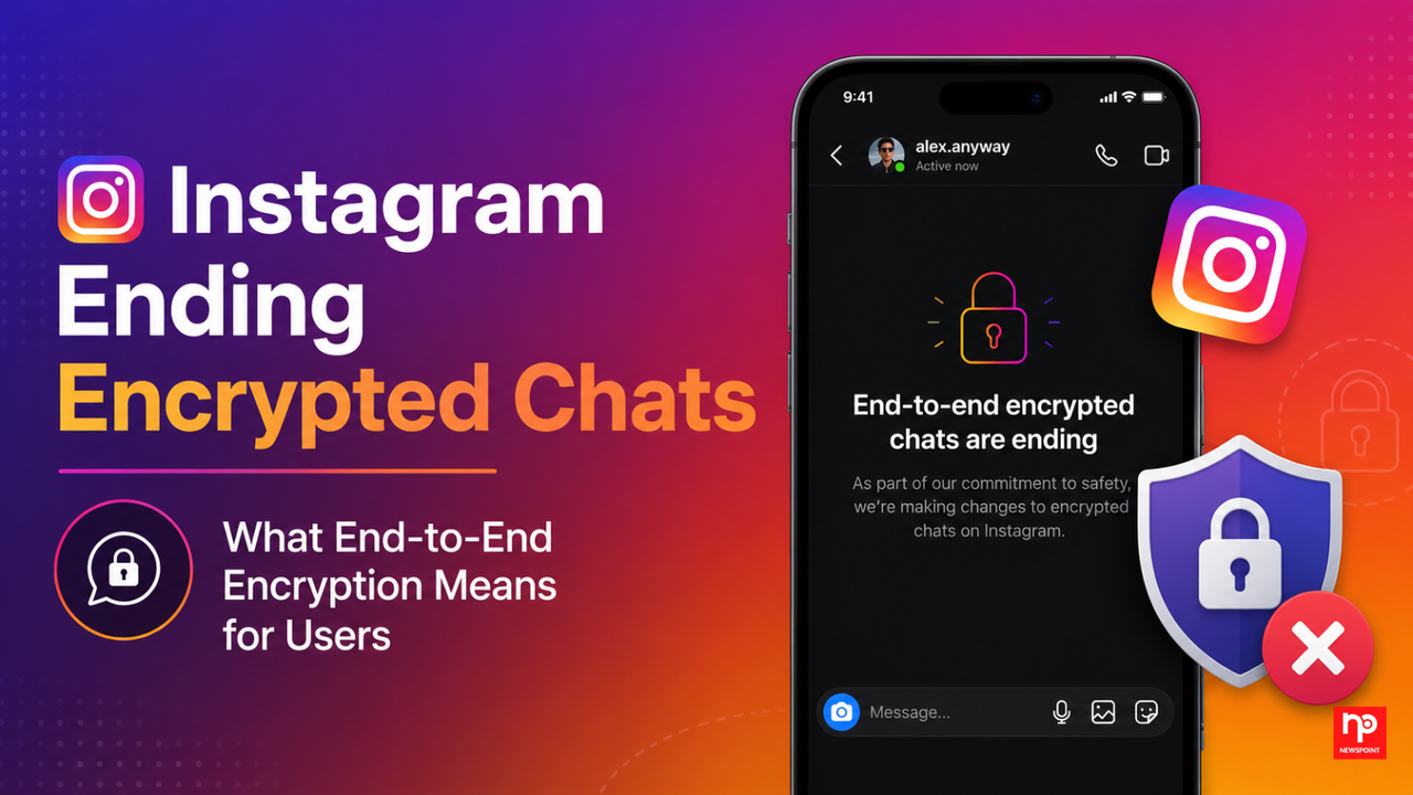instagram-end-to-end-encryption-removed-dm-privacy-update-2026-explained