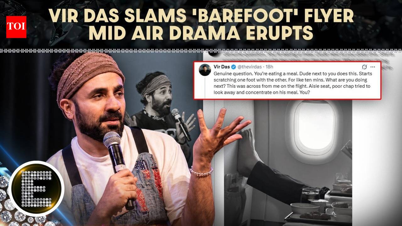 Vir Das calls out barefoot flyer, viral flight post divides internet ...