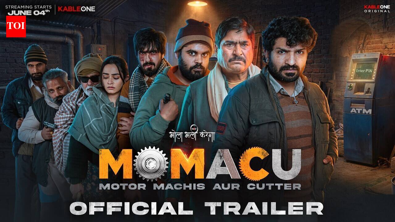 Momacu Trailer : Jatin Sarna, Apoorva Arora, Gourav Sharma and Tushar ...