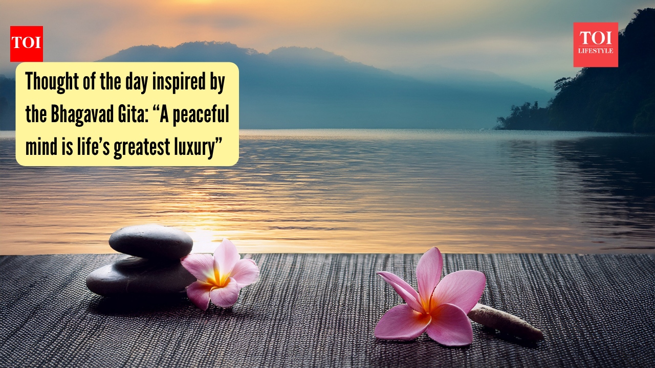 Thought of the day inspired by the Bhagavad Gita: “A peaceful mind is ...