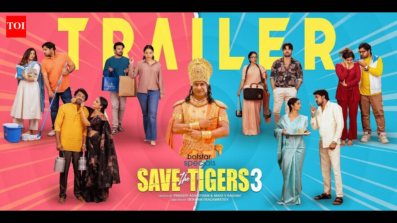 Save The Tigers 3 Trailer : Priyadarshi Pulikonda, Abhinav Gomatam and ...