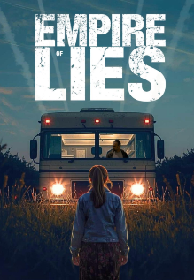 Empire of Lies Movie: Showtimes, Review, Songs, Trailer, Posters, News ...